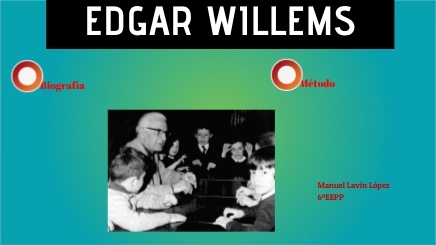 Edgar Willems | Genially