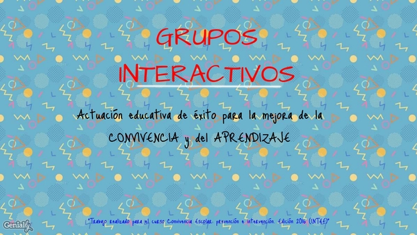 GRUPOS INTERACTIVOS