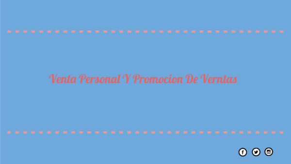 venta personal y promoción de ventas | Genially