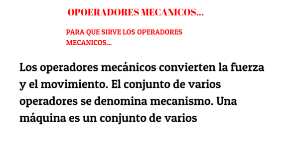Operadores Mecanicos | Genially