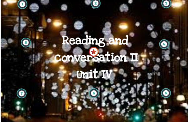 Reading and Conversation 2, unit 4