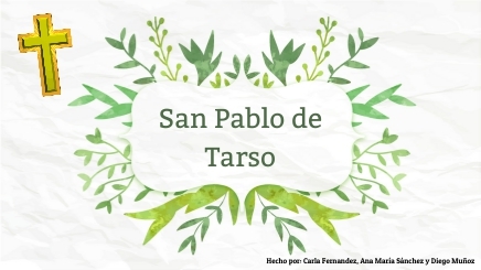 San Pablo de Tarso | Genially