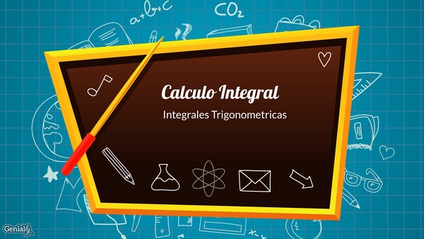 Integrales trigonometricas | Genially