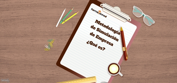 Metodología de Simulación de Empresa | Genially