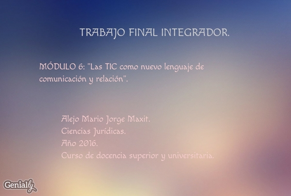 Trabajo Final Integrador. Módulo 6 | Genially