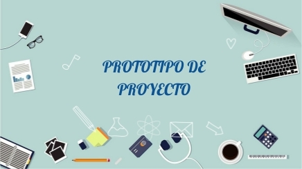 PROTOTIPO DE PROYECTO | Genially