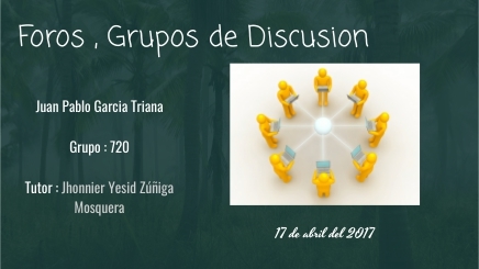 Foros Y Grupos de Discusion