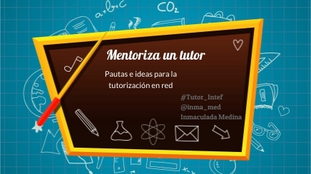 Mentoriza un tutor | Genially