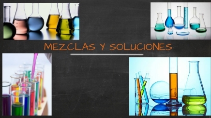 Mezclas y Soluciones | Genially