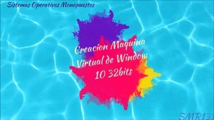 Creación de una Máquina virtual Windows 10 32bits en Virtualbox | Genially