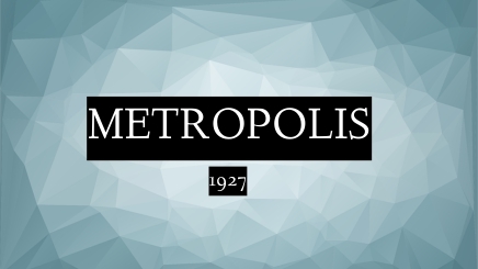 Metropolis