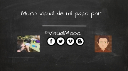 Mi muro visual de #VisualMOOC